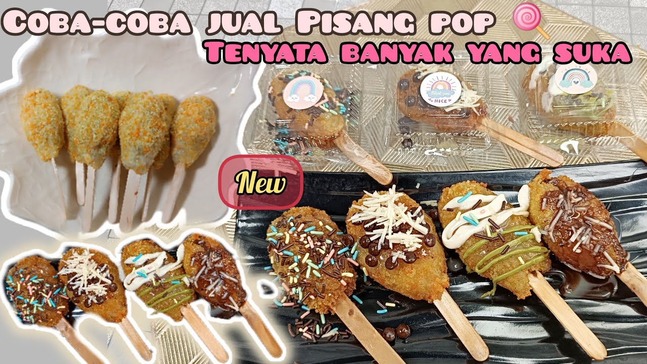 AWALNYA COBA-COBA TERNYATA MEMBAWA BERKAH JUALAN PISANG POP INI LARIS ...