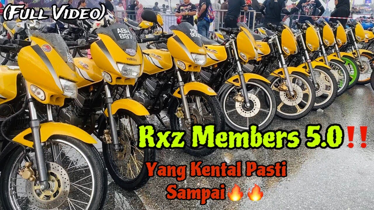 Rxz Members 5.0 2023 - Yang Kental Pasti Sampai‼️ - YouTube