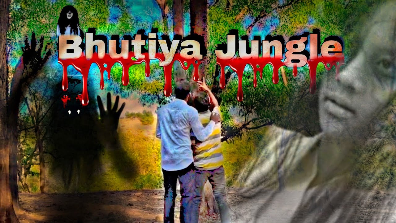 Bhutiya Jungle | भूतिया जंगल |Horrer Movie | Desi Movie full Hindi ...