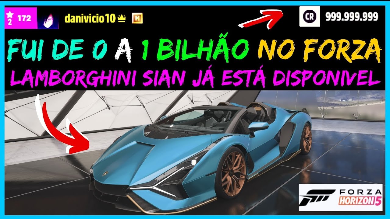 FORZA HORIZON 5 - COMO FAZER UM BILHÃO NO FORZA 999 999 999 HOW TO MAKE ...