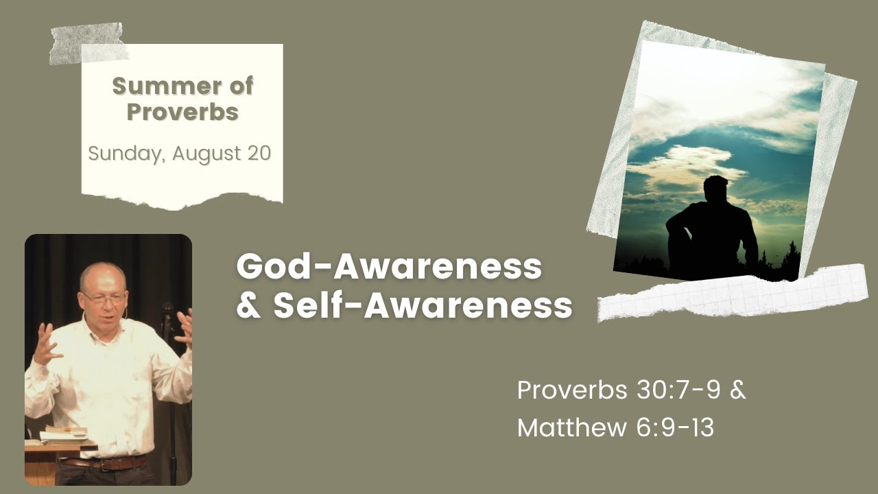 God-Awareness & Self-Awareness | Pastor Nick Ringger | Ebenezer ...