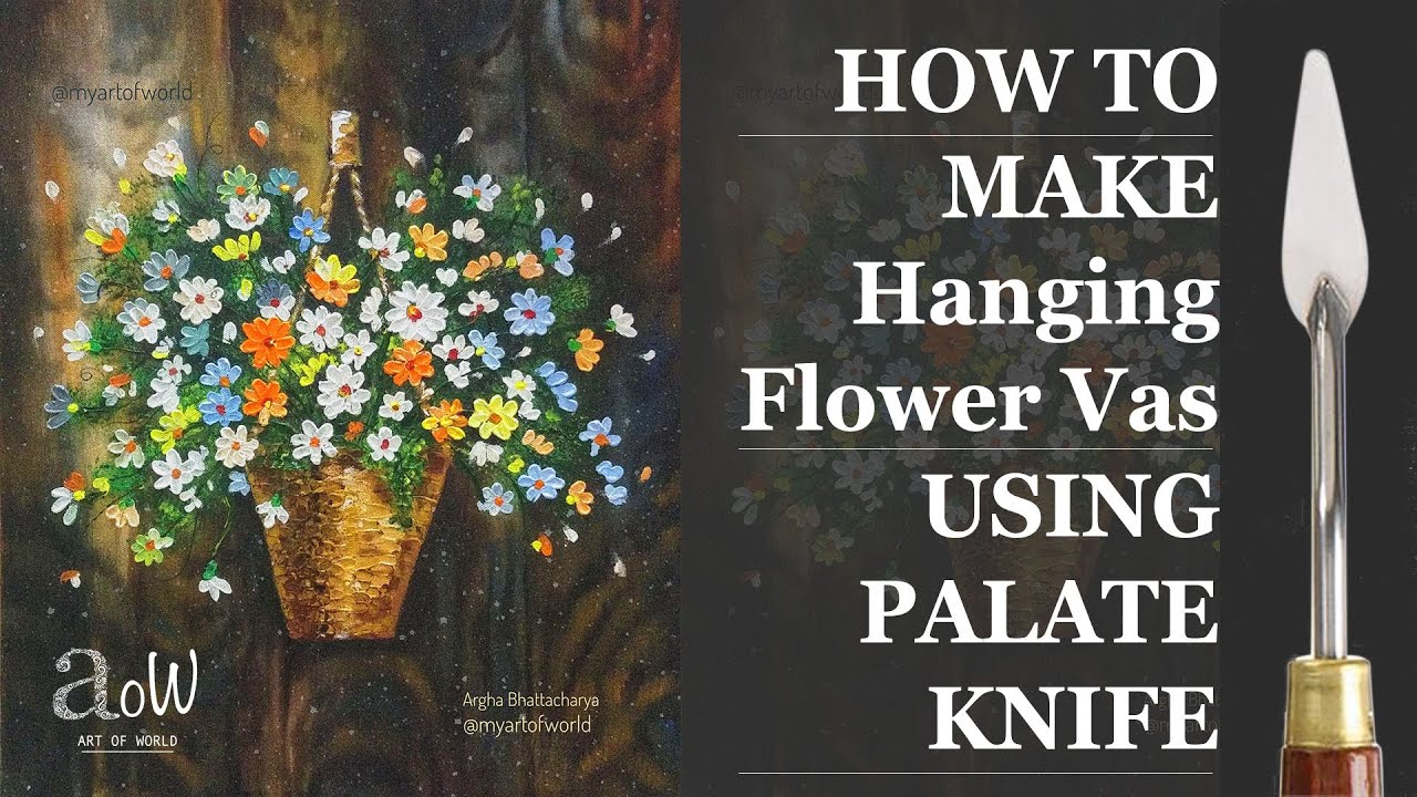 How to Draw a hanging flower vas using Palateknife step by step ...
