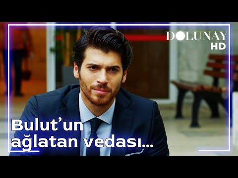 Bulut'un Ağlatan Vedası... - Dolunay