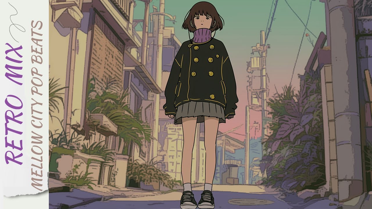 𝐏𝐥𝐚𝐲𝐥𝐢𝐬𝐭 Retro Mellow City Pop Relaxation🌟🍀🎸Smooth Lo-Fi Mix [Chill ...
