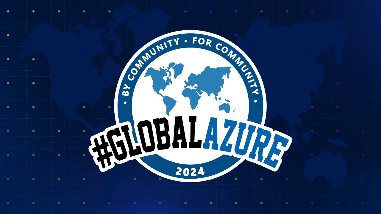 Global Azure 2024 - YouTube