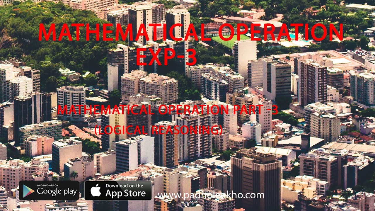 MATHEMATICAL OPERATION EXP-3 (MATHEMATICAL OPERATION PART-3)LR |CAT ...