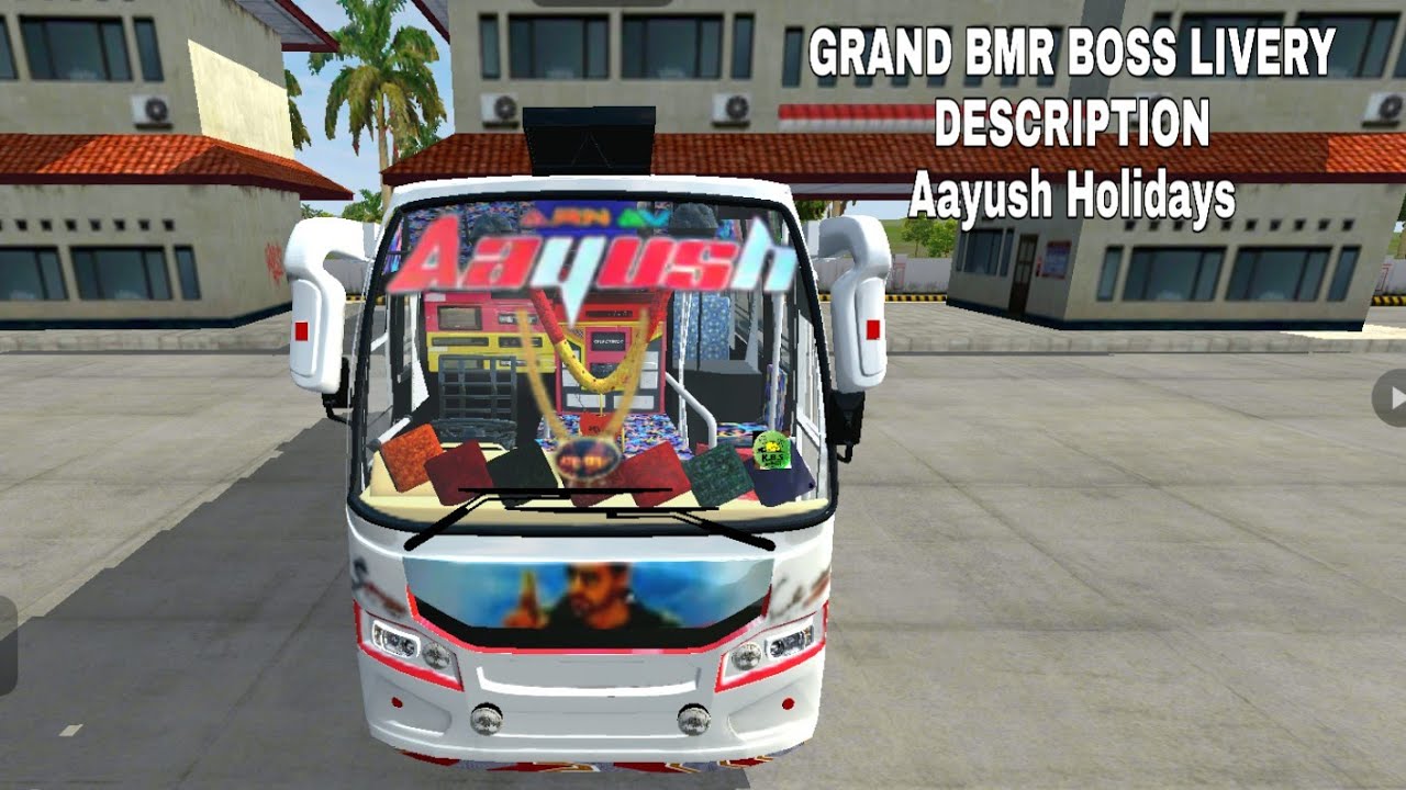 GRAND BMR BOSS LIVERY Aayush Holidays - YouTube