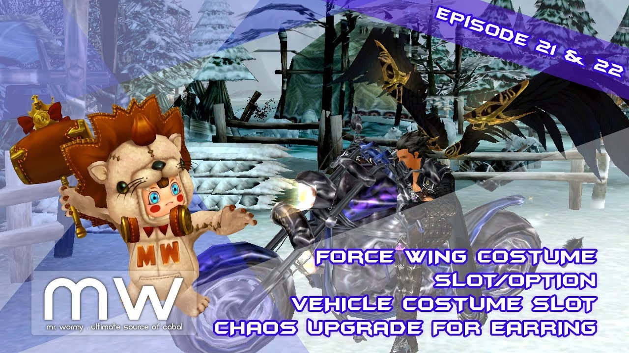 Cabal Online Episode 21 and 22 Slot for Vehicle Costume, Force Wing ...