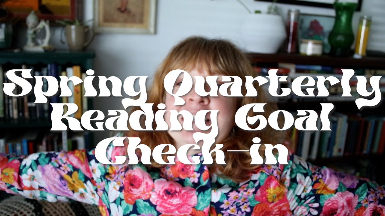 Reading Goals Quarterly Update - YouTube