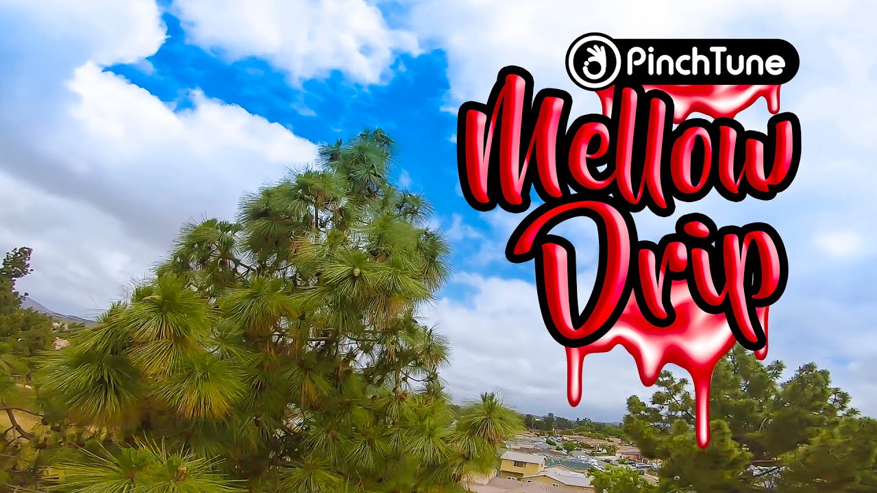 Mellow Drip - Good Ol' Fashioned FPV Freestyle by PinchTune - YouTube