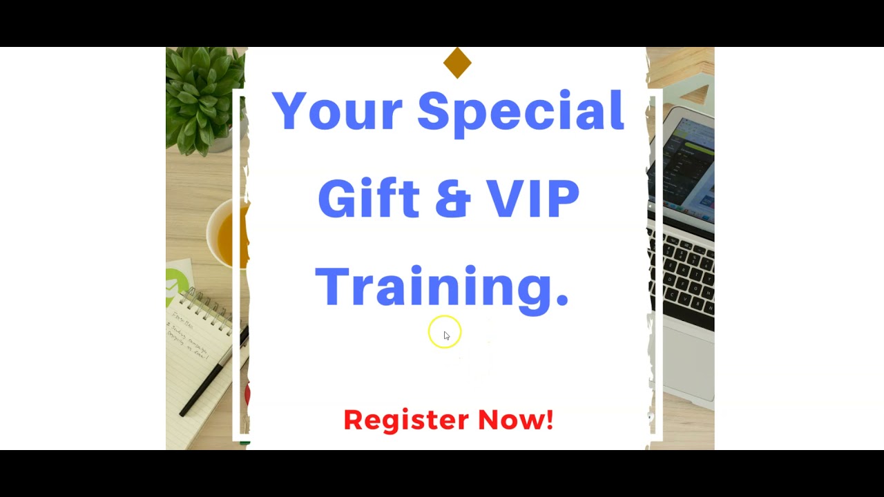 Free Gift & VIP Training - YouTube