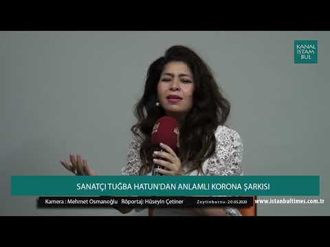 Sanatçı Tuğba Hatun'dan Anlamlı Korona Şarkısı...
