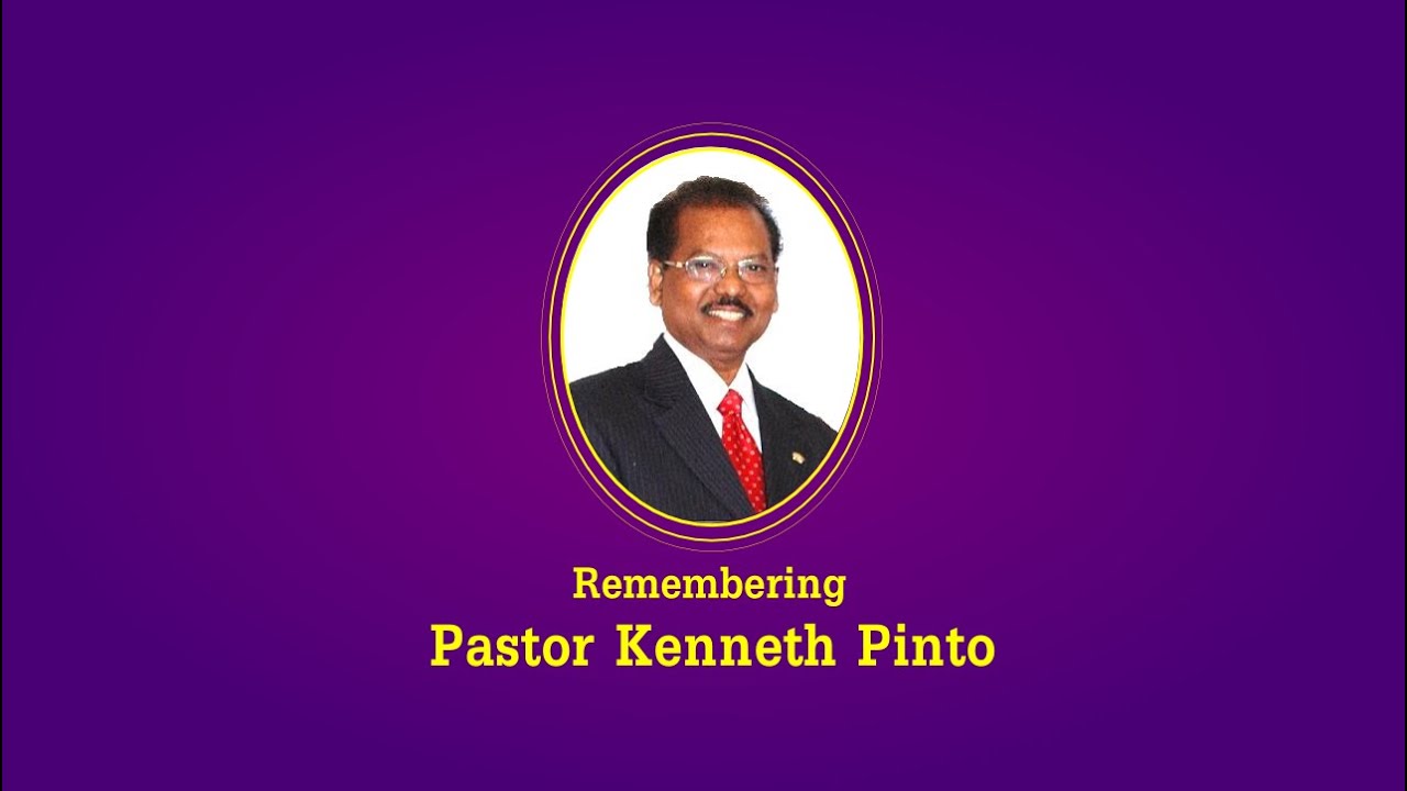 First Anniversary of Pastor Kenneth Pinto's Passing - YouTube