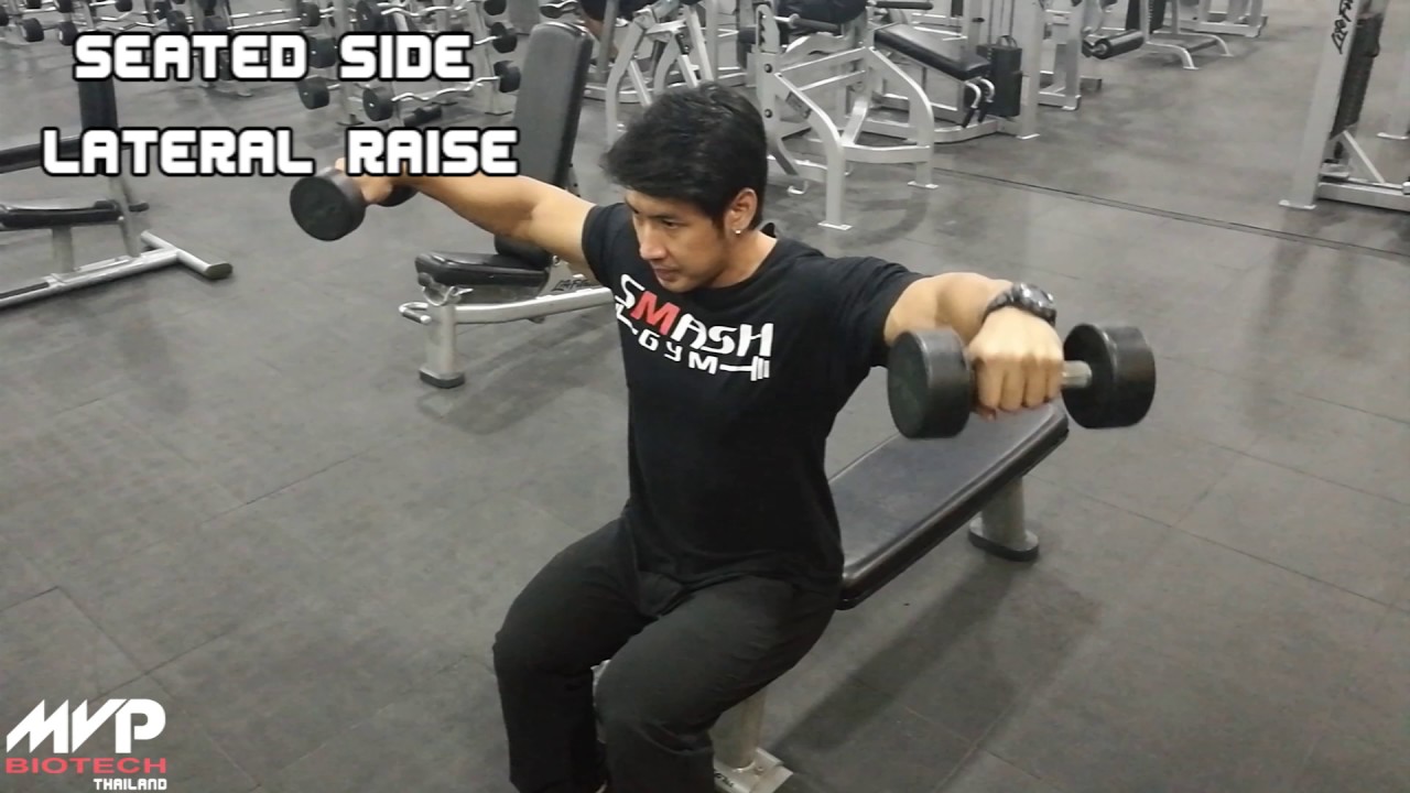 How to : Seated Side Lateral Raise - YouTube