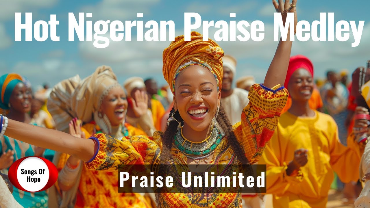 NIGERIAN PRAISE MEDELY | HOT PRASE | INSTRUMENTAL PRAISE - YouTube