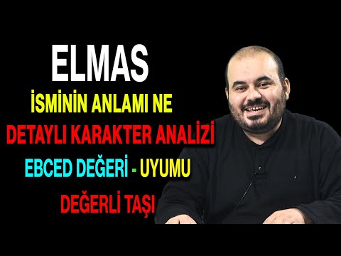 Elmas isminin anlamı nedir ismin esması Detaylı isim karakter analizi ebced değeri uyumu