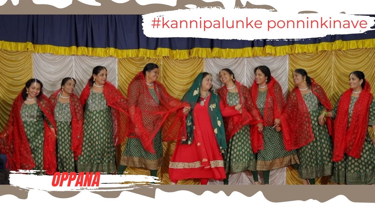 Oppana by Ladies | Easy Oppana | Kannipalunke Ponnum Kinave ...