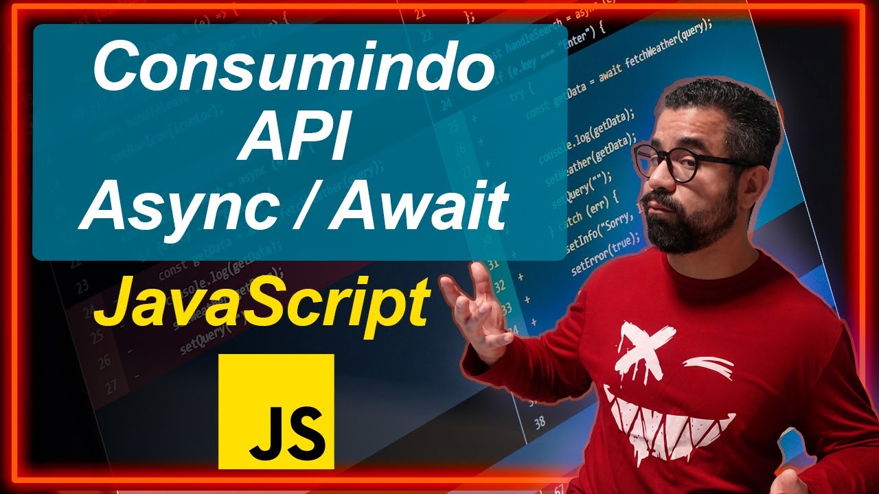 Consumindo API com Javascript Async | Await - YouTube