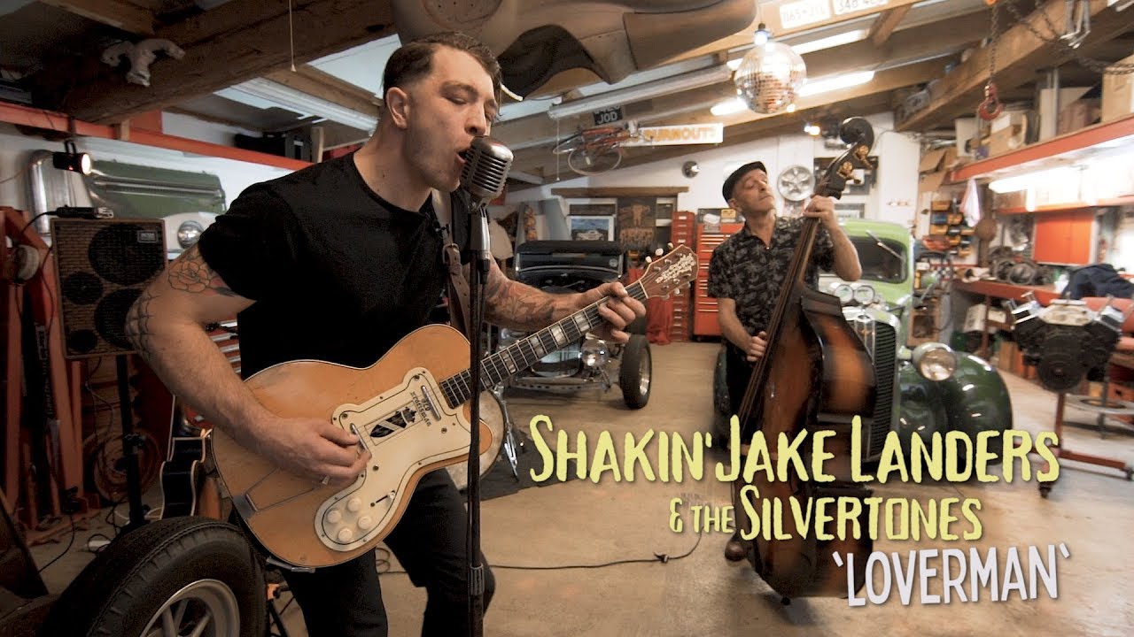 'Loverman' SHAKIN' JAKE LANDERS & the SILVERTONES (session) BOPFLIX - YouTube