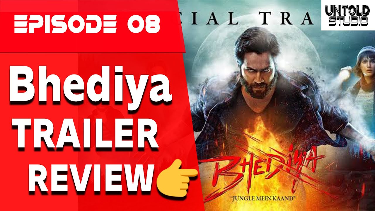 Bhediya Trailer REVIEW | Rita Mukherjee #bhediya #bhediyatrailerreview ...