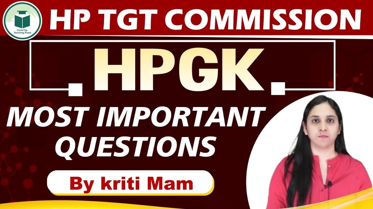 HP TGT Commission | Himachal GK | Most Important Questions | By Kriti ...