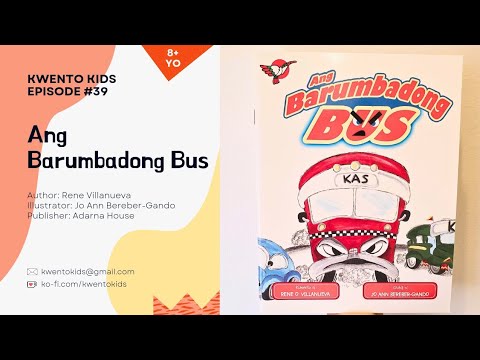 Ang Barumbadong Bus in Filipino (Children's Storybook Reading: Adarna ...