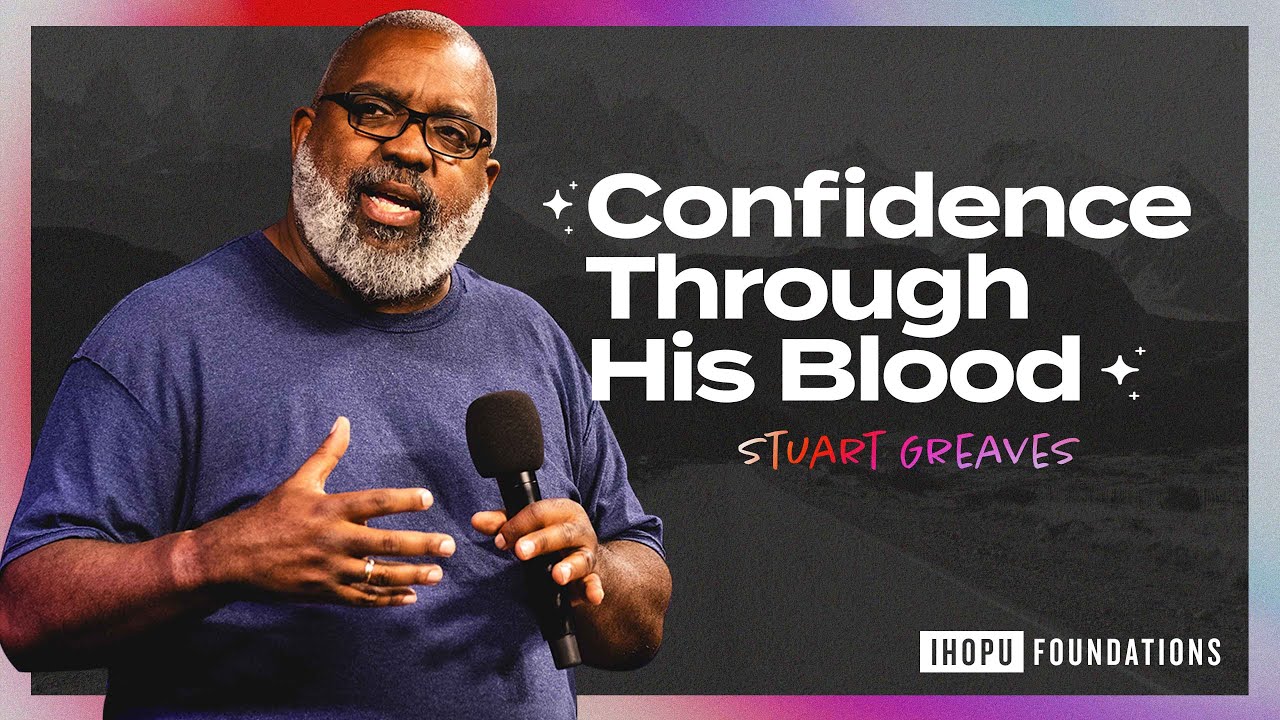 The Blood: Confidence in Our Relationship with God || Stuart Greaves ...