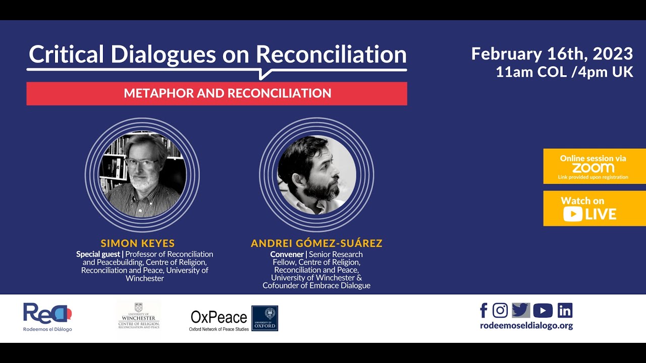 Critical Dialogues on Reconciliation: Metaphor and Reconciliation - YouTube