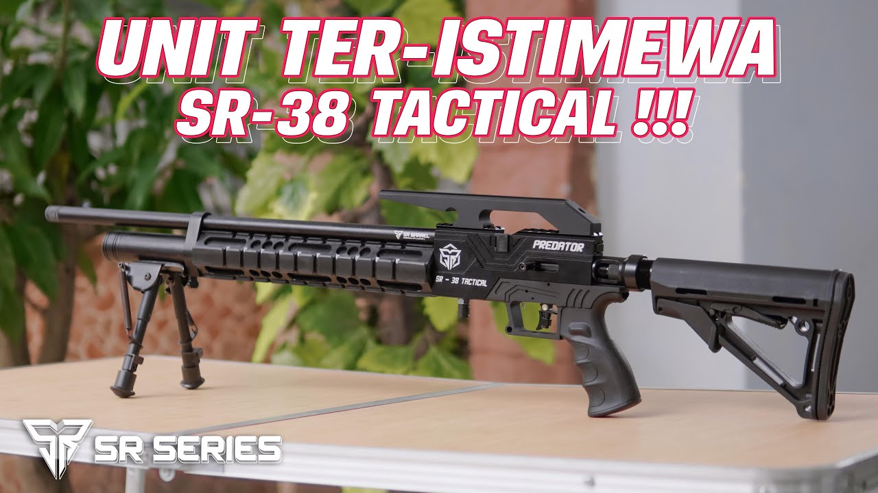 [PALING ISTIMEWA!!!] SR 38 SUPER TACTICAL, Mampu Bersaing Di Level Unit Premium, Bungkus Segera ...