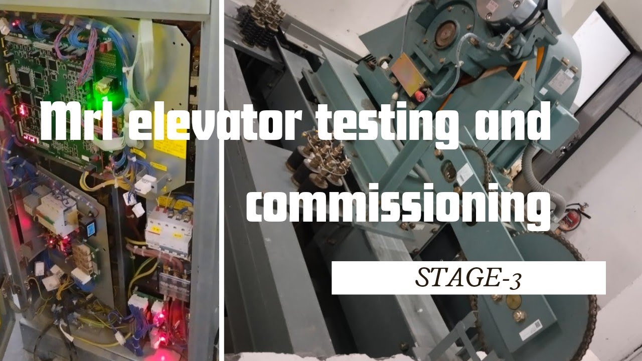 elevator testing and commissioning series 3 all shafts and lop cop ...