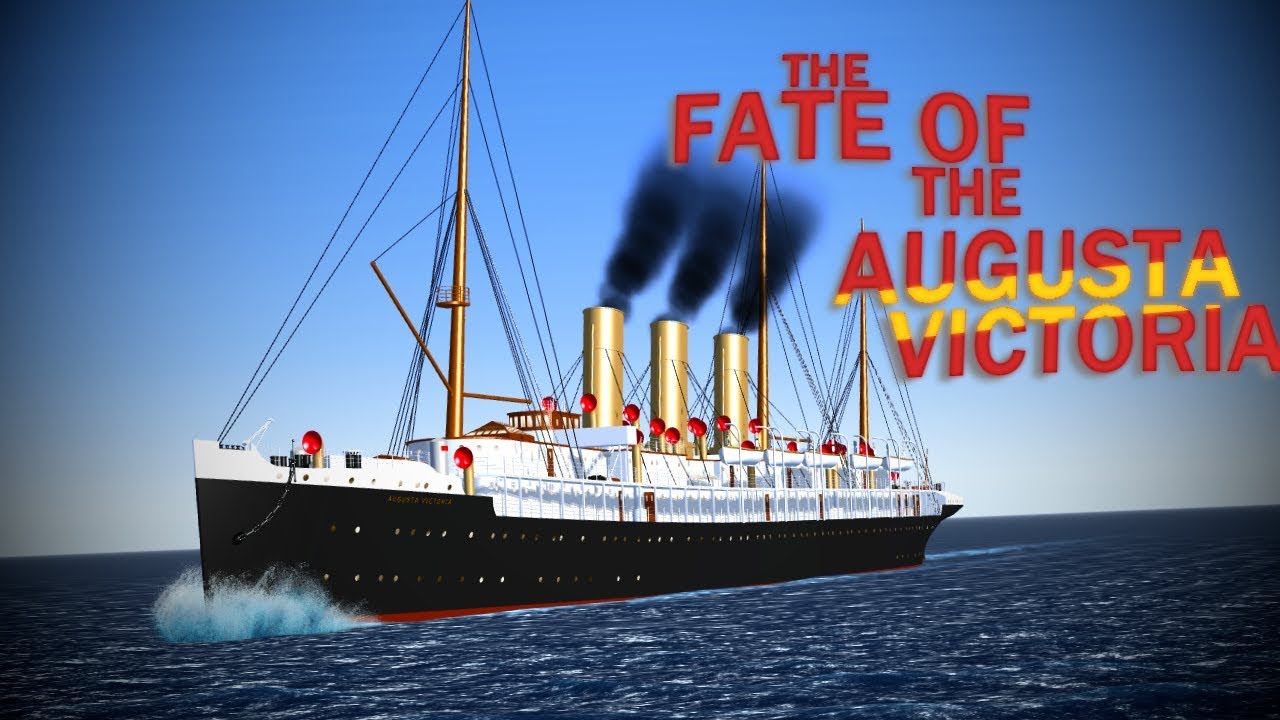 The Fate of the Augusta Victoria - YouTube