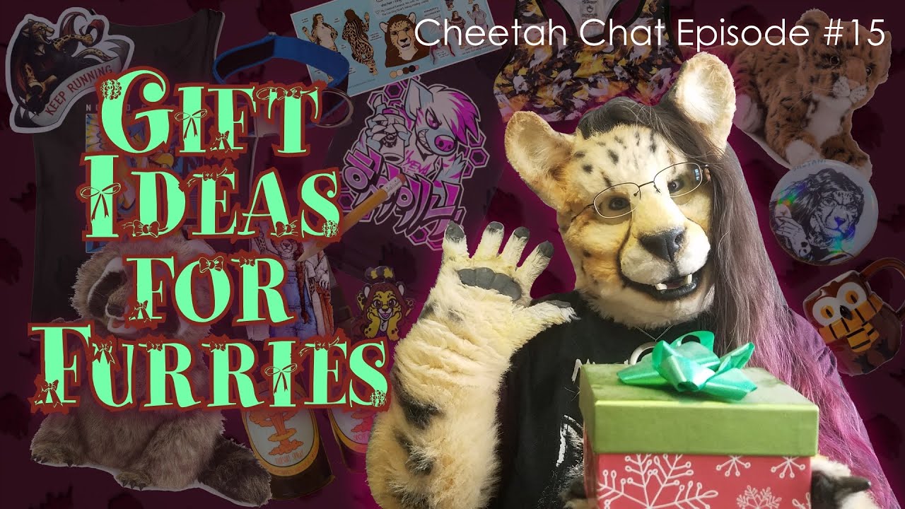 Gift Ideas for Furries | Cheetah Chat #15 - YouTube