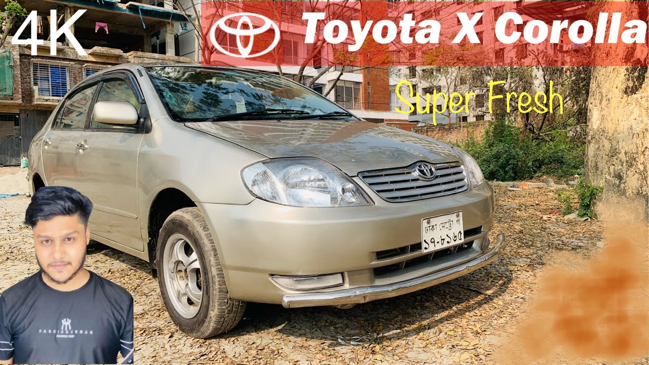 😱Toyota X Corolla | M- 2002 | Super Fresh | Used Car | Bangla Car ...