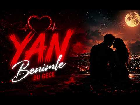 Yan Benimle (Original Lyrics)