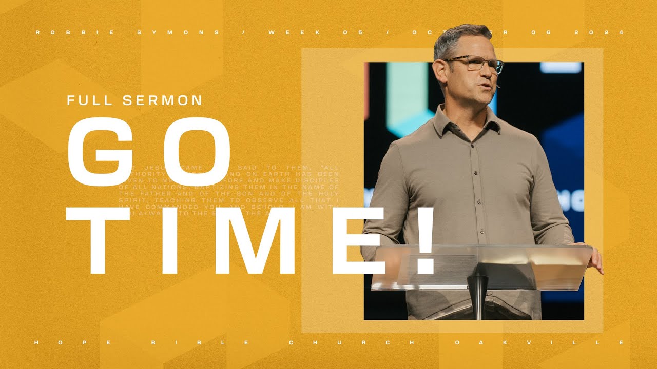 Go Time | An Essential Mindset (Matthew 28:18–20) - YouTube