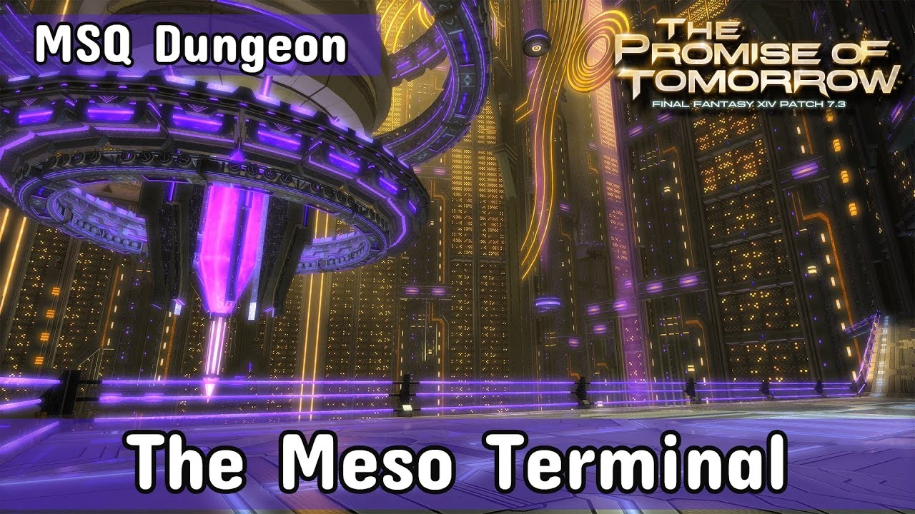 FFXIV 7.3 - The Meso Terminal (MSQ Dungeon) - (no commentary) - YouTube