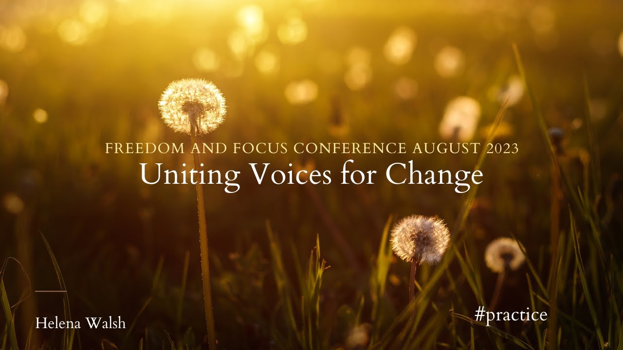 Uniting Voices for Change: Freedom and Focus Fitzmaurice Voicework ...