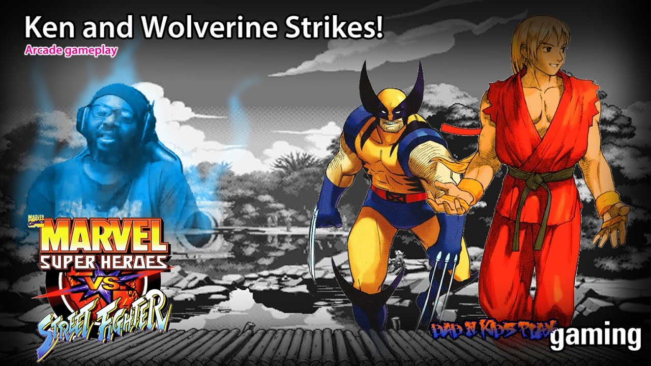 Ken "Capcom" and Wolverine "Marvel" Strikes - YouTube