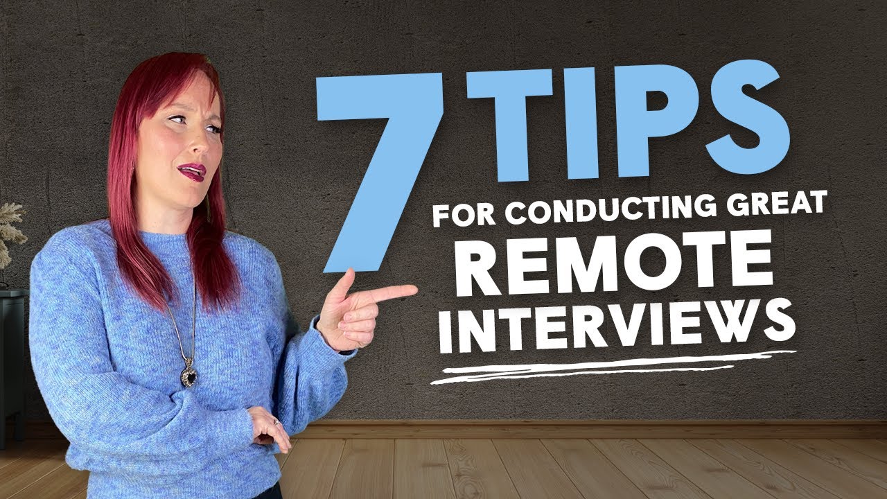 Interviewing Remotely: 7 Tips for Conducting Great Remote Interviews ...
