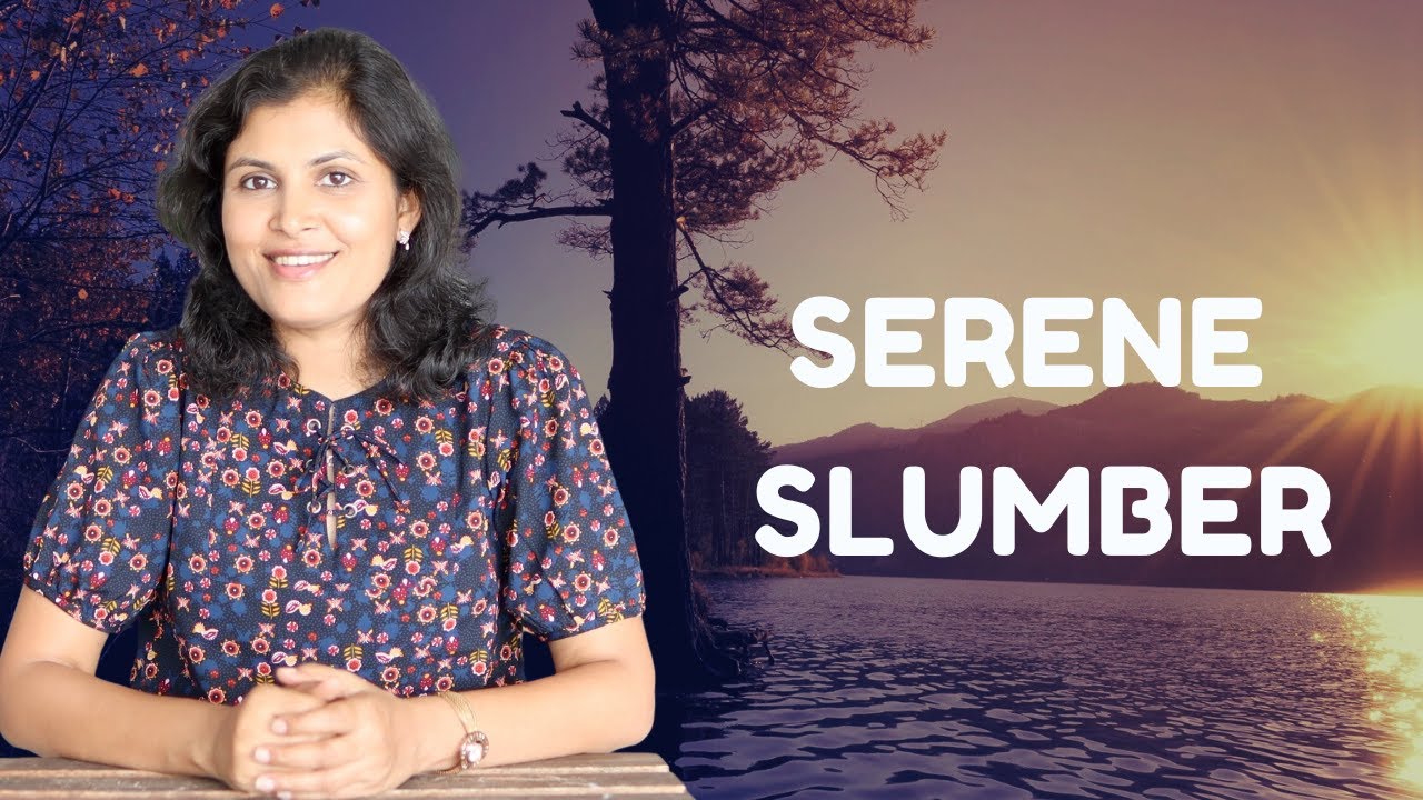 Serene Slumber (Sleep Meditation) - Guided Meditation for Restful Sleep ...