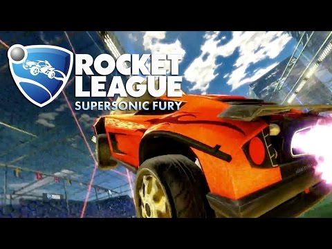 Rocket League - Supersonic Fury DLC Pack Trailer - YouTube