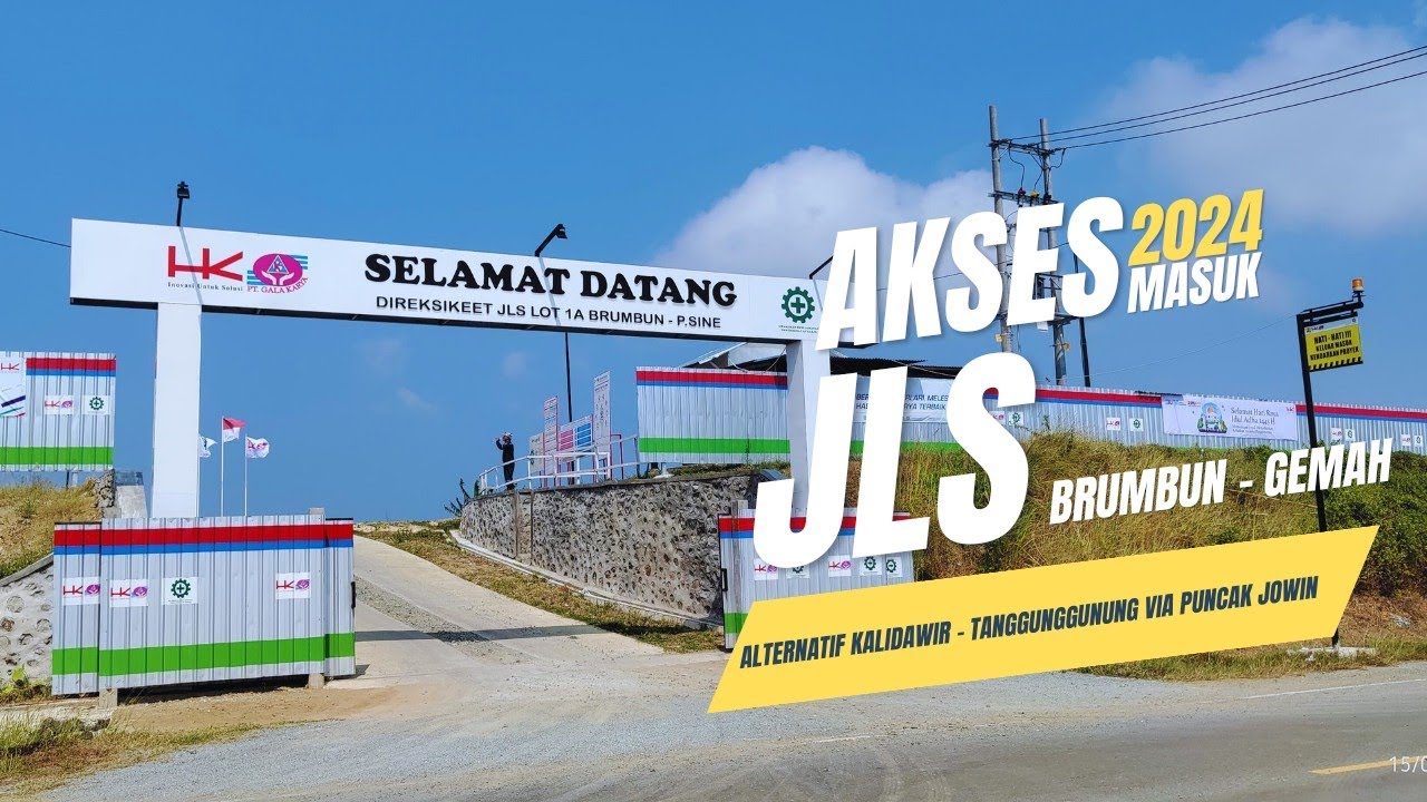 JALAN MENUJU JLS BRUMBUN - GEMAH 2024 || ALTERNATIF KALIDAWIR ...