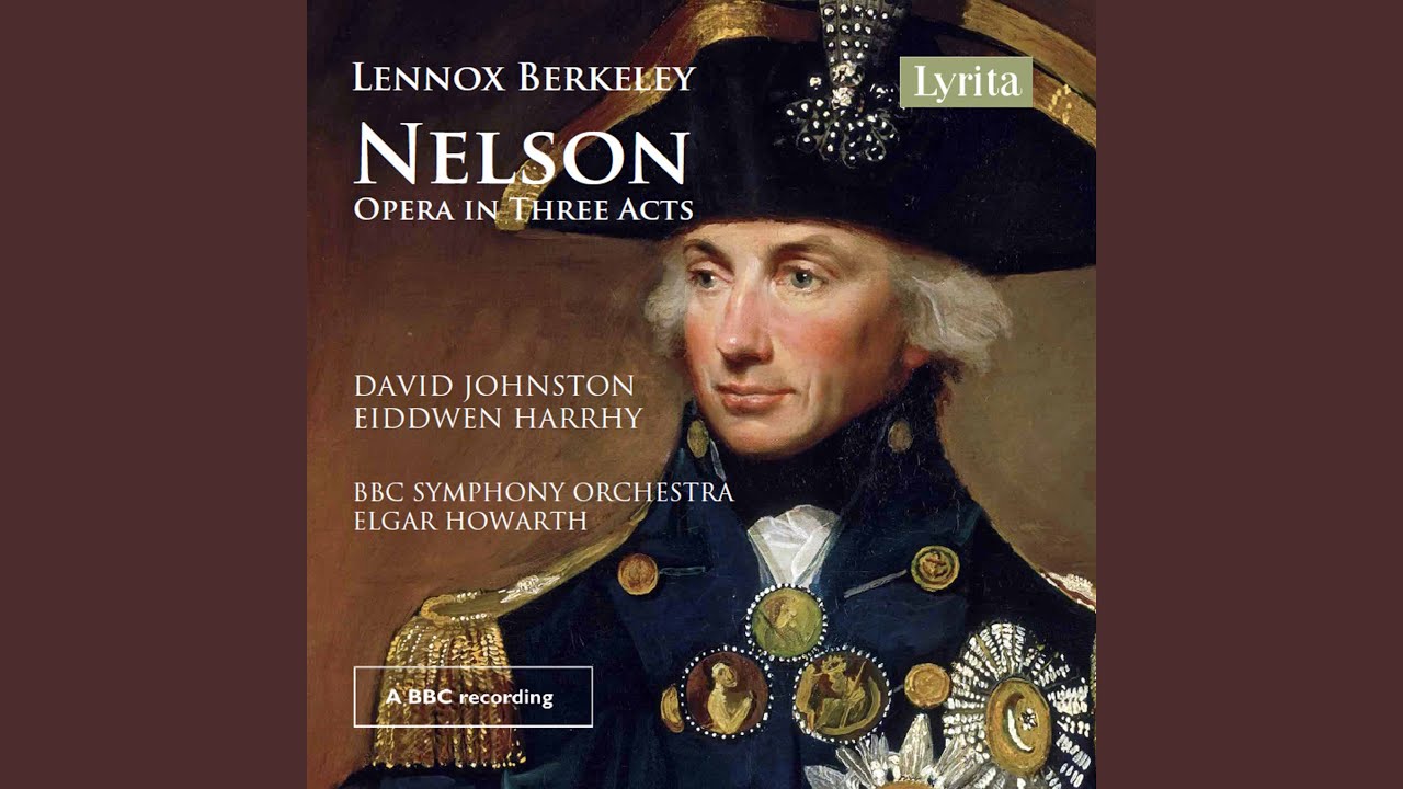 Nelson, Op. 41, Act I: Oh! With What Wonder - YouTube Music