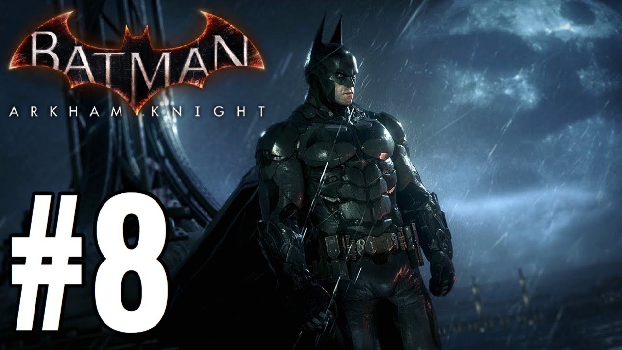 Batman: Arkham Knight Gameplay Walkthrough Part 8 - AIRSHIP! - YouTube