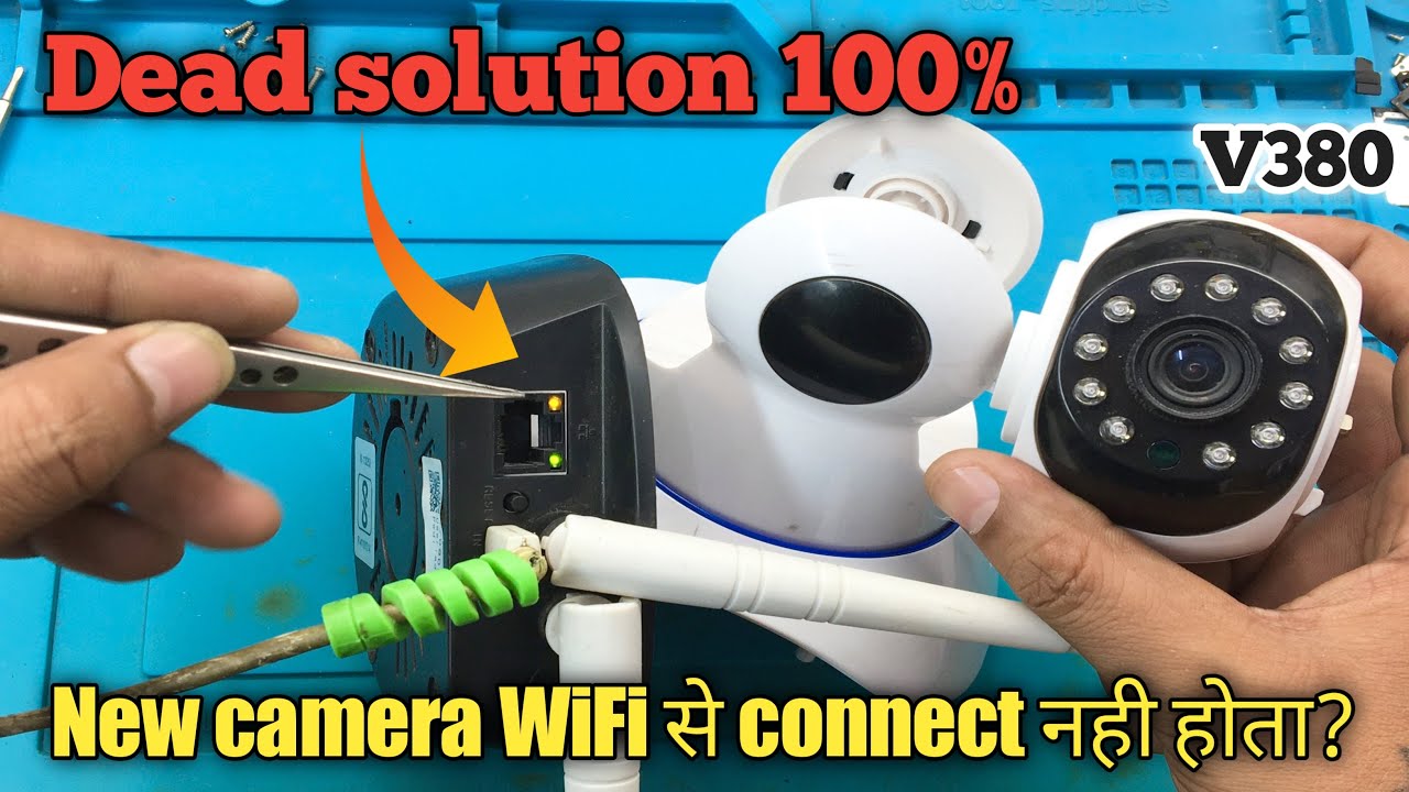 WiFi Camera Dead Repair || New Camera WiFi से Connect करना सीखे. - YouTube