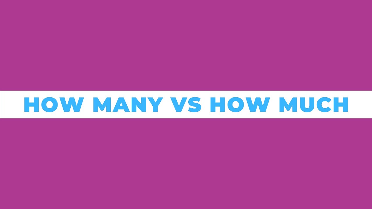 How many vs How much - YouTube