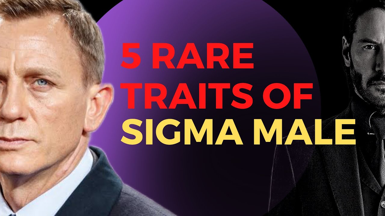 5 Traits That Differentiate Sigma males From Average people |Traits one ...