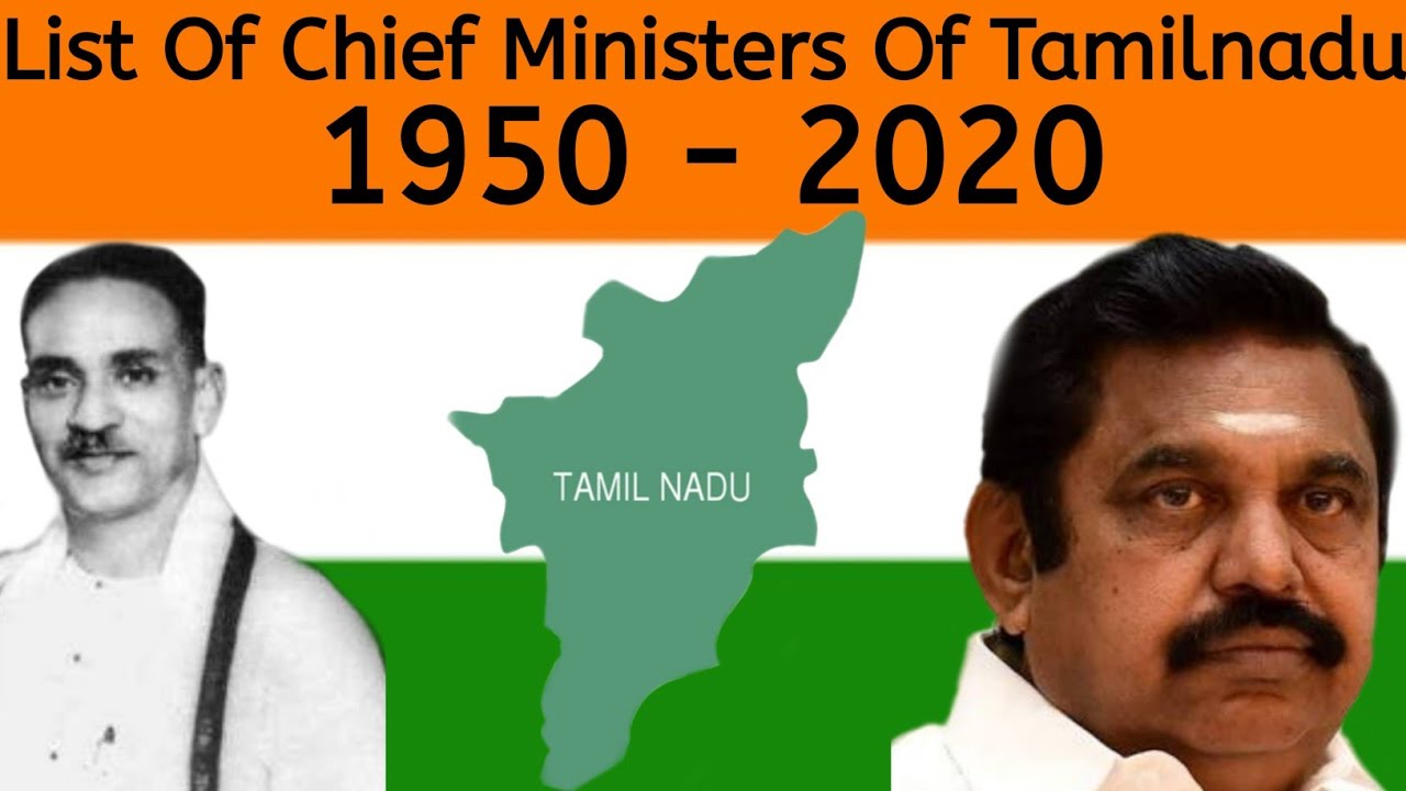 List Of Chief Ministers of Tamilnadu(1950 - 2020)!!(P.S.Kumaraswamy ...