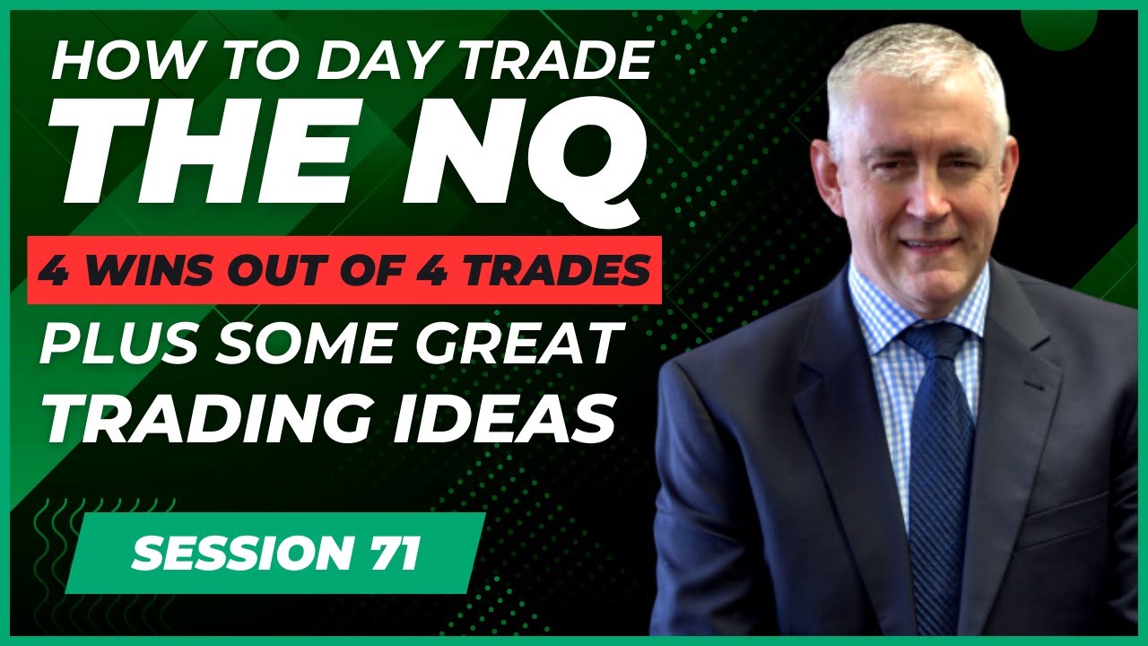 How to day trade the NQ with 4 wins out of 4 trades. (Plus some great ...