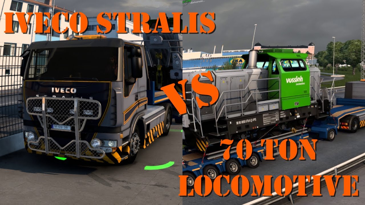 IVECO STRALIS VS 70 TON LOCOMOTIVE - ETS2 - #ets2 - YouTube